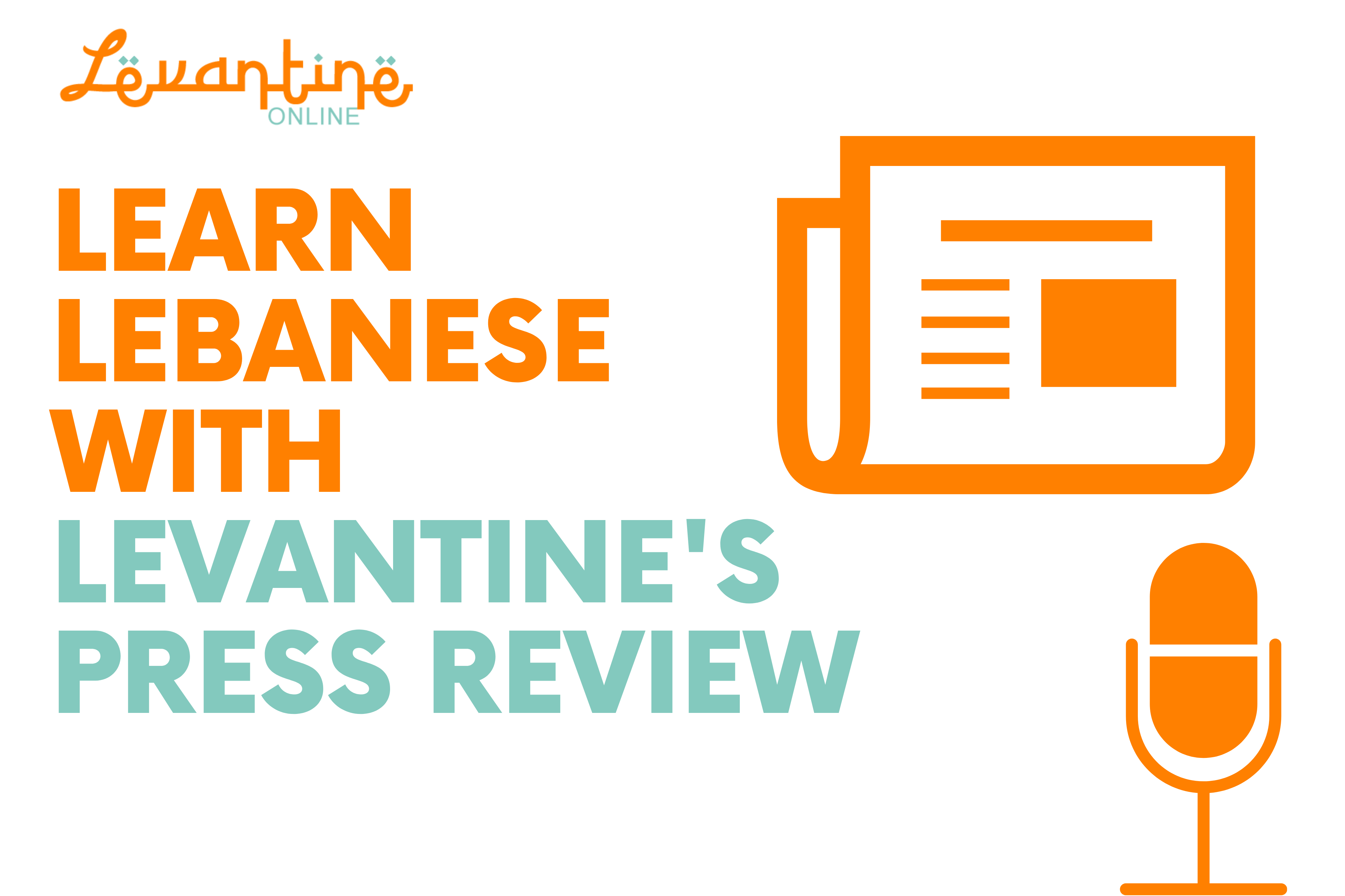 Levantine Dialect - Lebanese / Syrian Arabic | Levantine Online